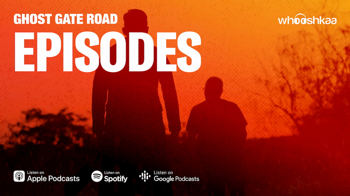 Episodes – Ghost Gate Road Podcast | Whooshkaa Studios